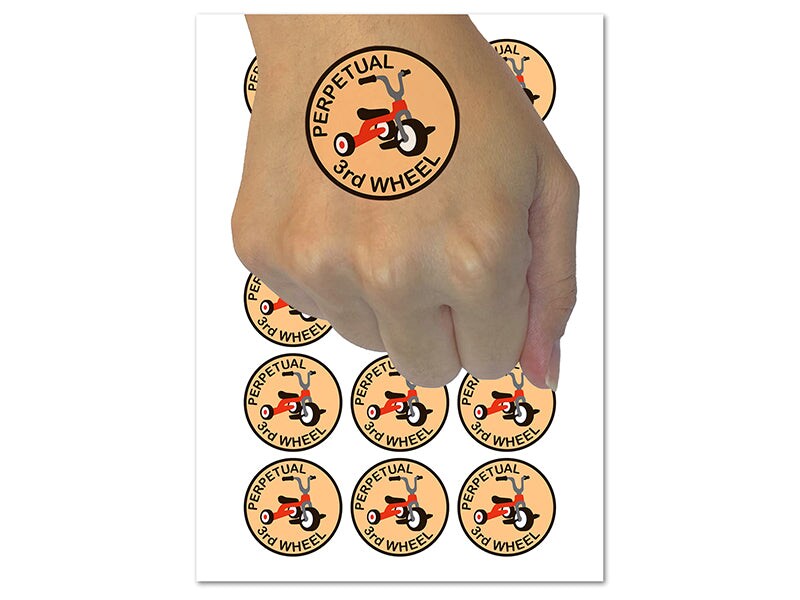 Perpetual Third Wheel Tricycle Friends Temporary Tattoo Water Resistant ...