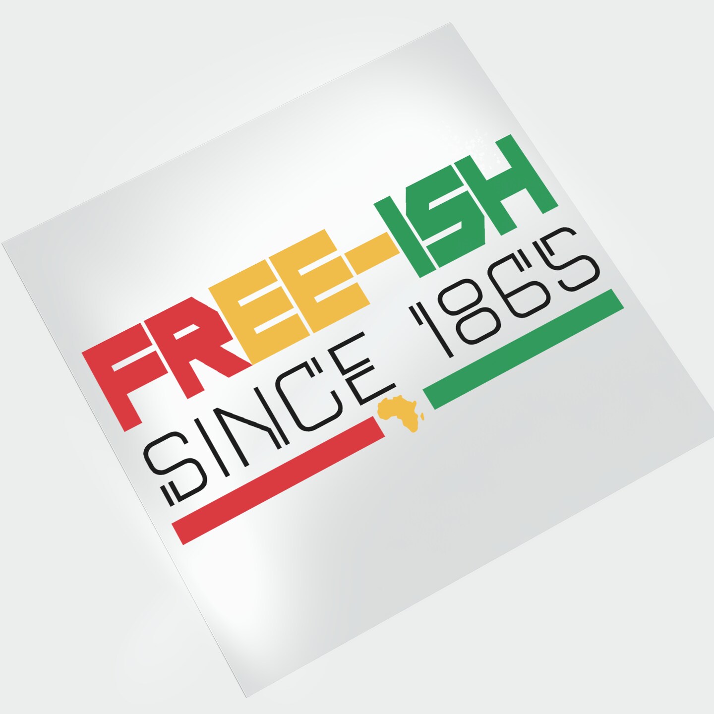 HBCU Free-ish Since 1865 DTF Transfer - Direct-to-Film | Michaels