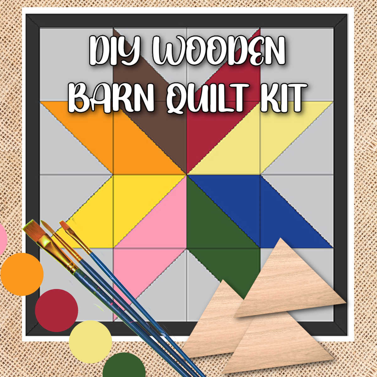 DIY Wooden Barn Quilt Kit: Rustic Roots (DIY Craft Kit, Wooden Quilt ...
