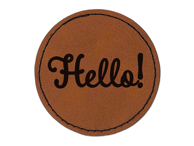 Hello Cursive Round Iron-On Engraved Faux Leather Patch Applique - 2.5 ...
