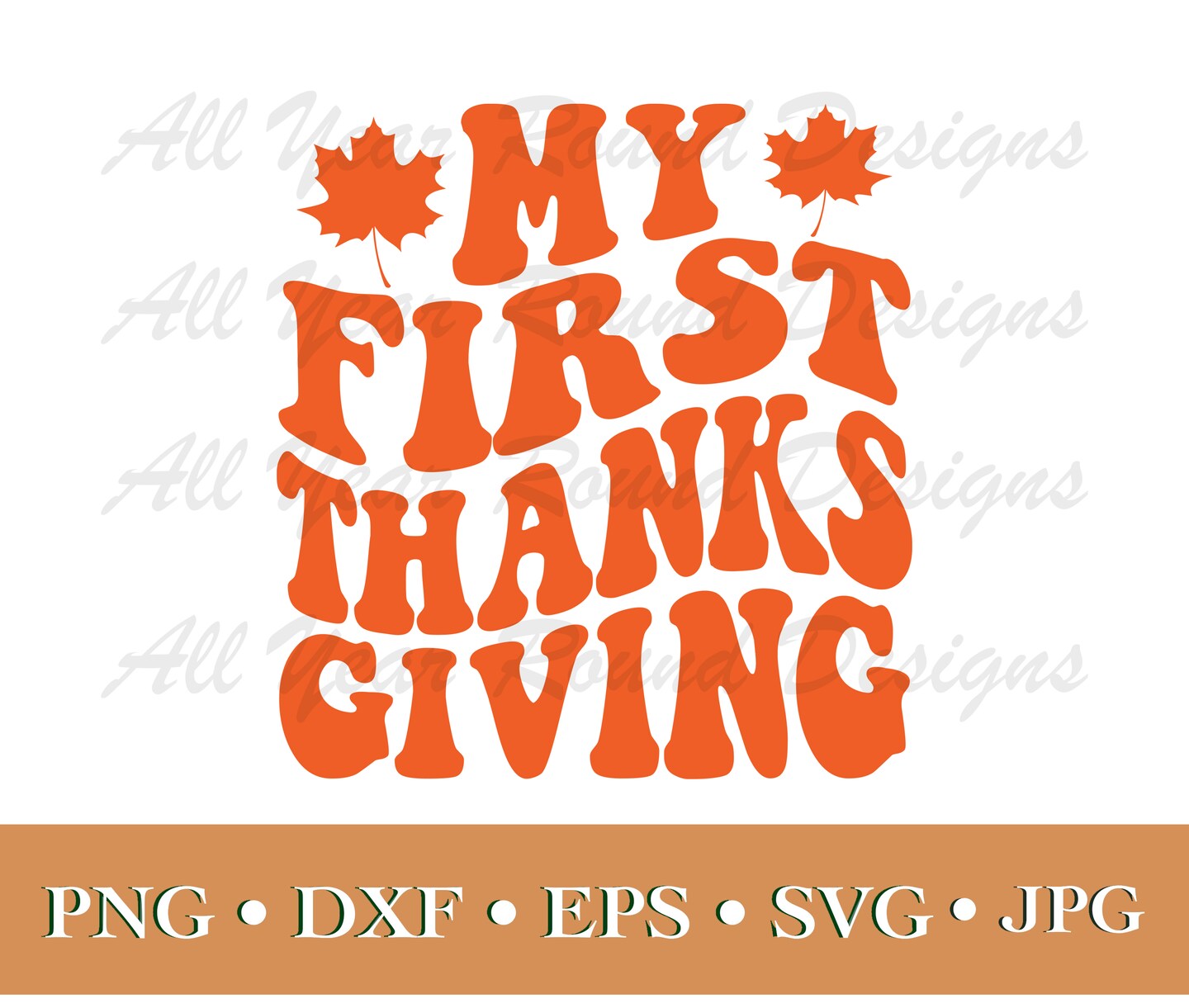 Thanksgiving Decor SVG PNG DXF EPS JPG Digital File Bundle, My First ...