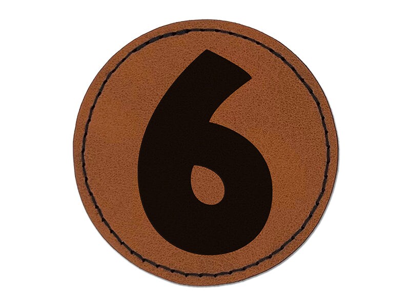 Number 6 Six Fun Bold Font Round Iron-On Engraved Faux Leather Patch ...