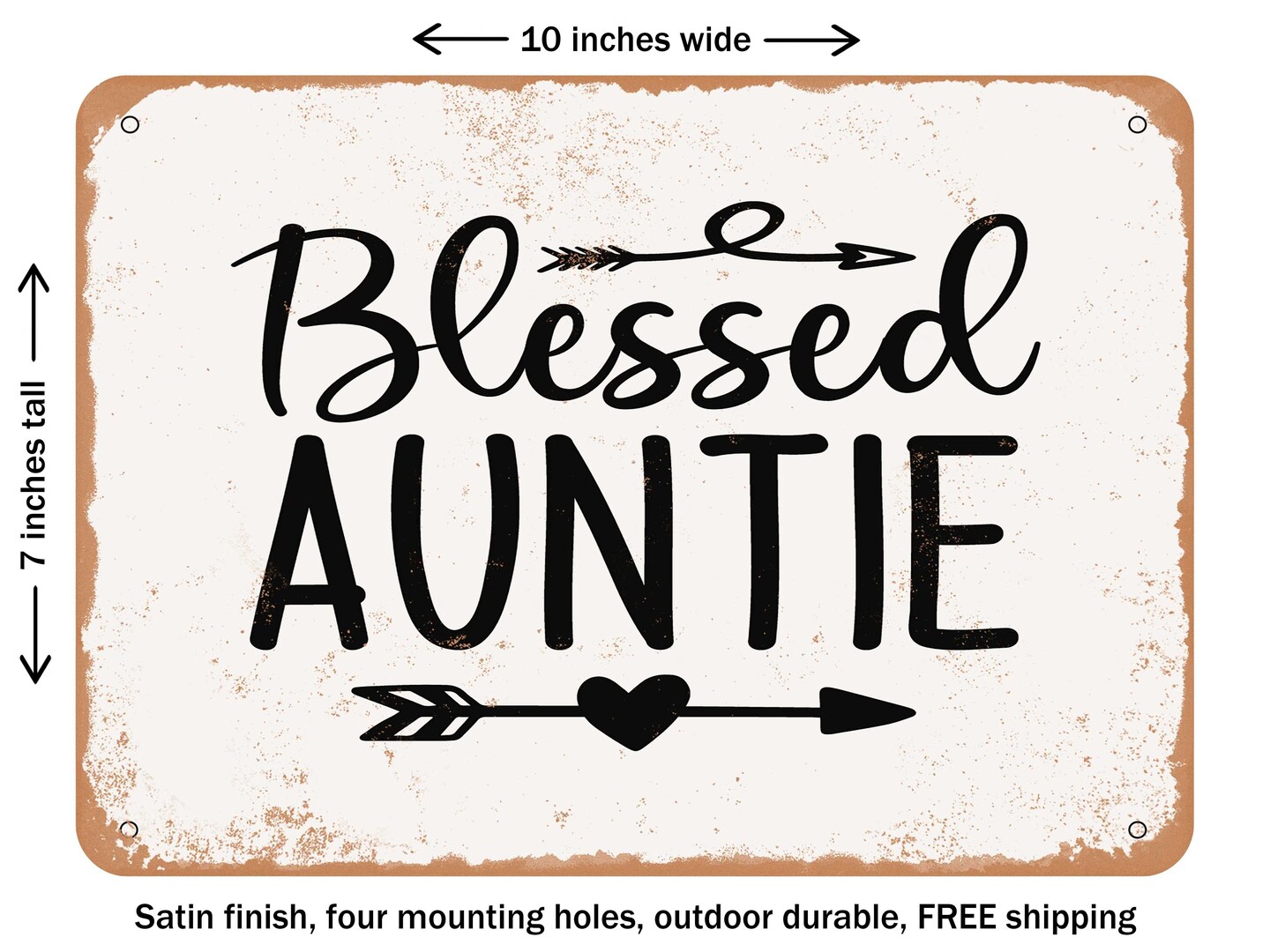 DECORATIVE METAL SIGN - Blessed Auntie - 3 - Vintage Rusty Look | Michaels