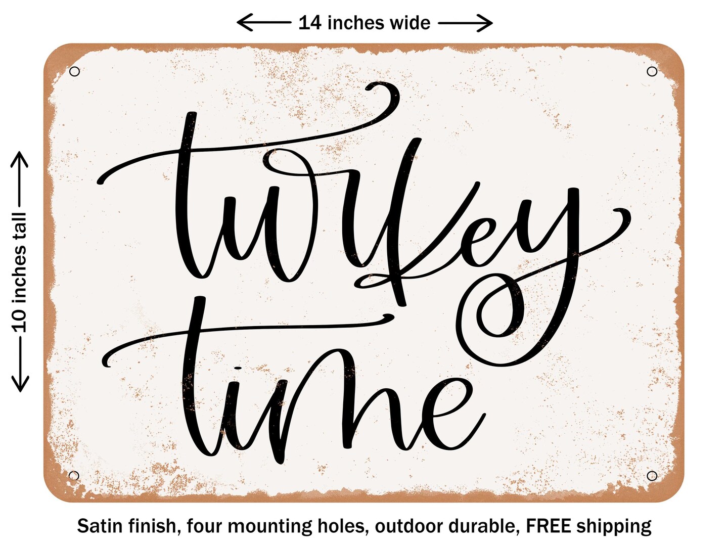 DECORATIVE METAL SIGN - Turkey Time - Vintage Rusty Look | Michaels