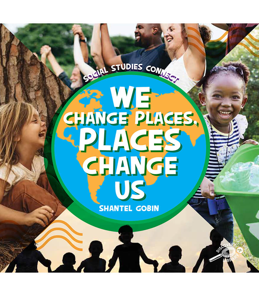 Rourke Educational Media We Change Places, Places Change Us, Guided ...