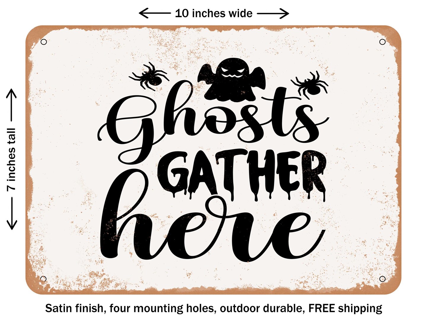 DECORATIVE METAL SIGN - Ghosts Gather Here - Vintage Rusty Look | Michaels
