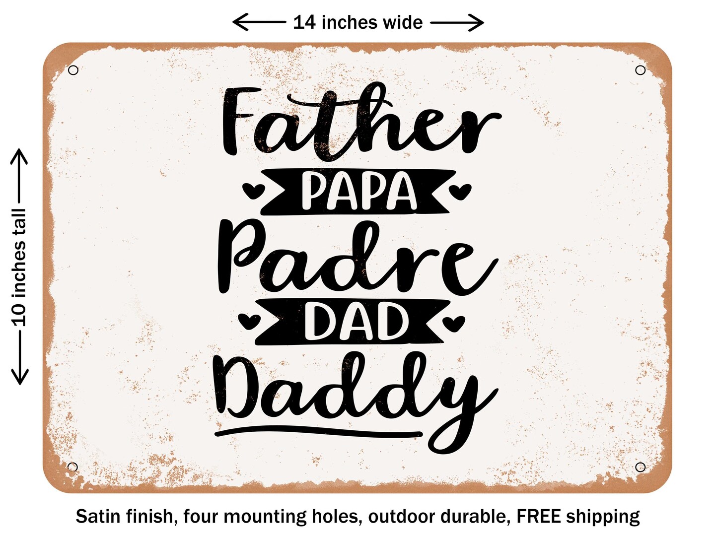 DECORATIVE METAL SIGN - Father Papa Dad - Vintage Rusty Look | Michaels