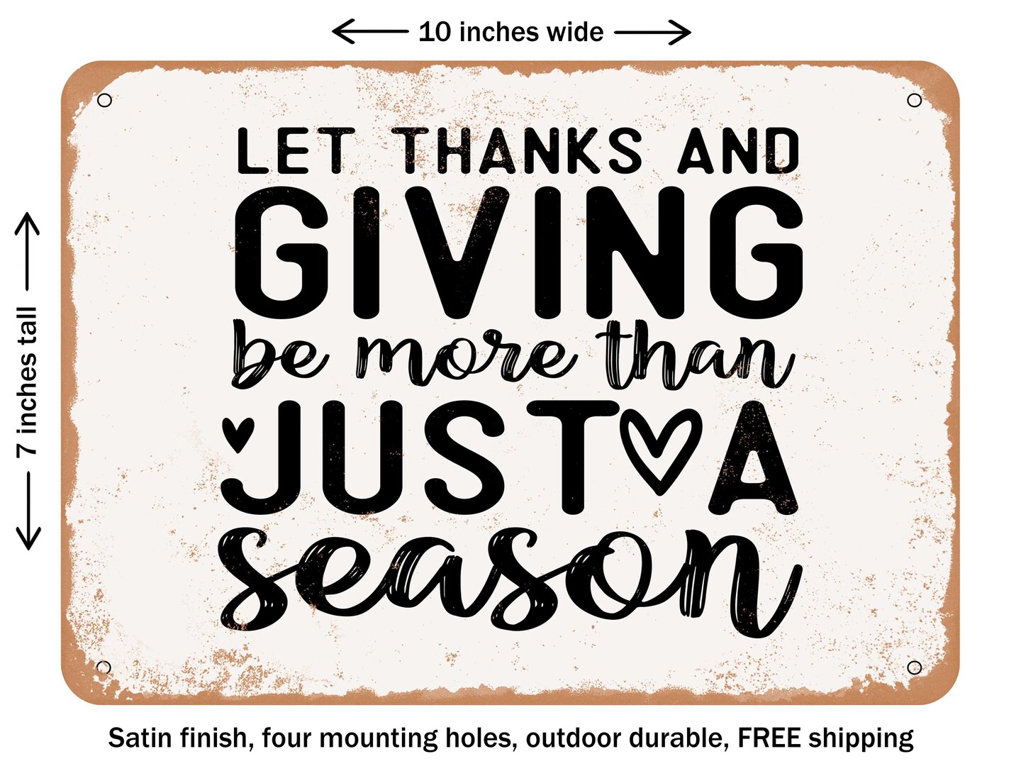 DECORATIVE METAL SIGN - Let Thanks and Giving Be More Than Just a ...