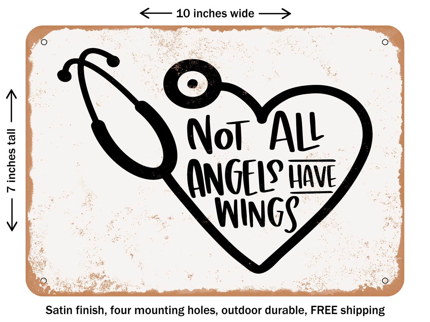 DECORATIVE METAL SIGN - Not All Angels Have Wings - Vintage Rusty Look ...