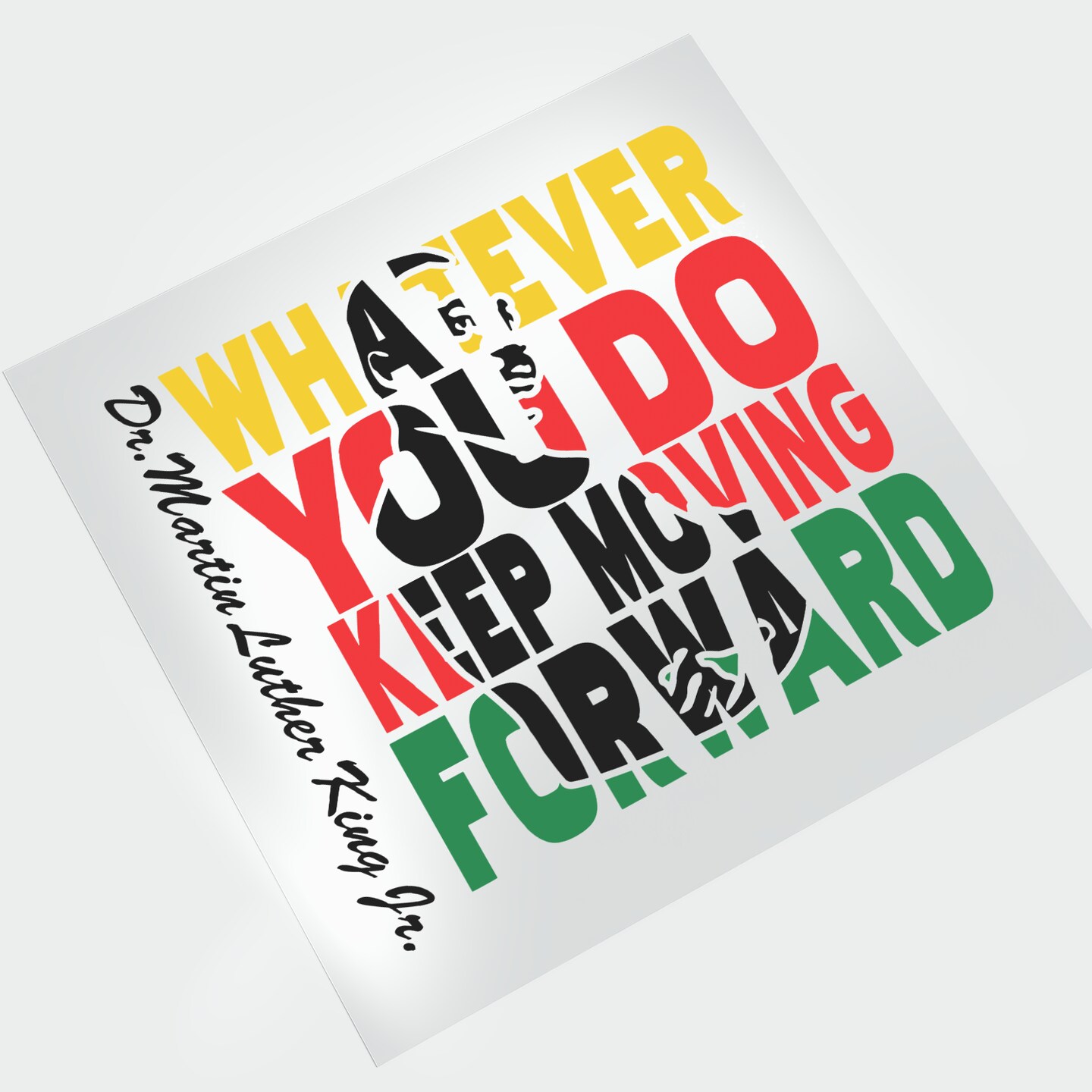 MLK Keep Moving Forward - DTF Transfer - Direct-to-Film | Michaels