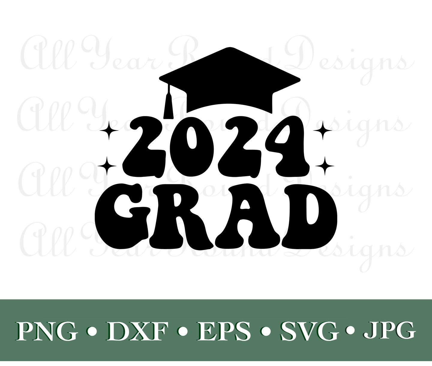 Graduation Decor SVG PNG DXF EPS JPG File Bundle Digital Download, 2024 ...