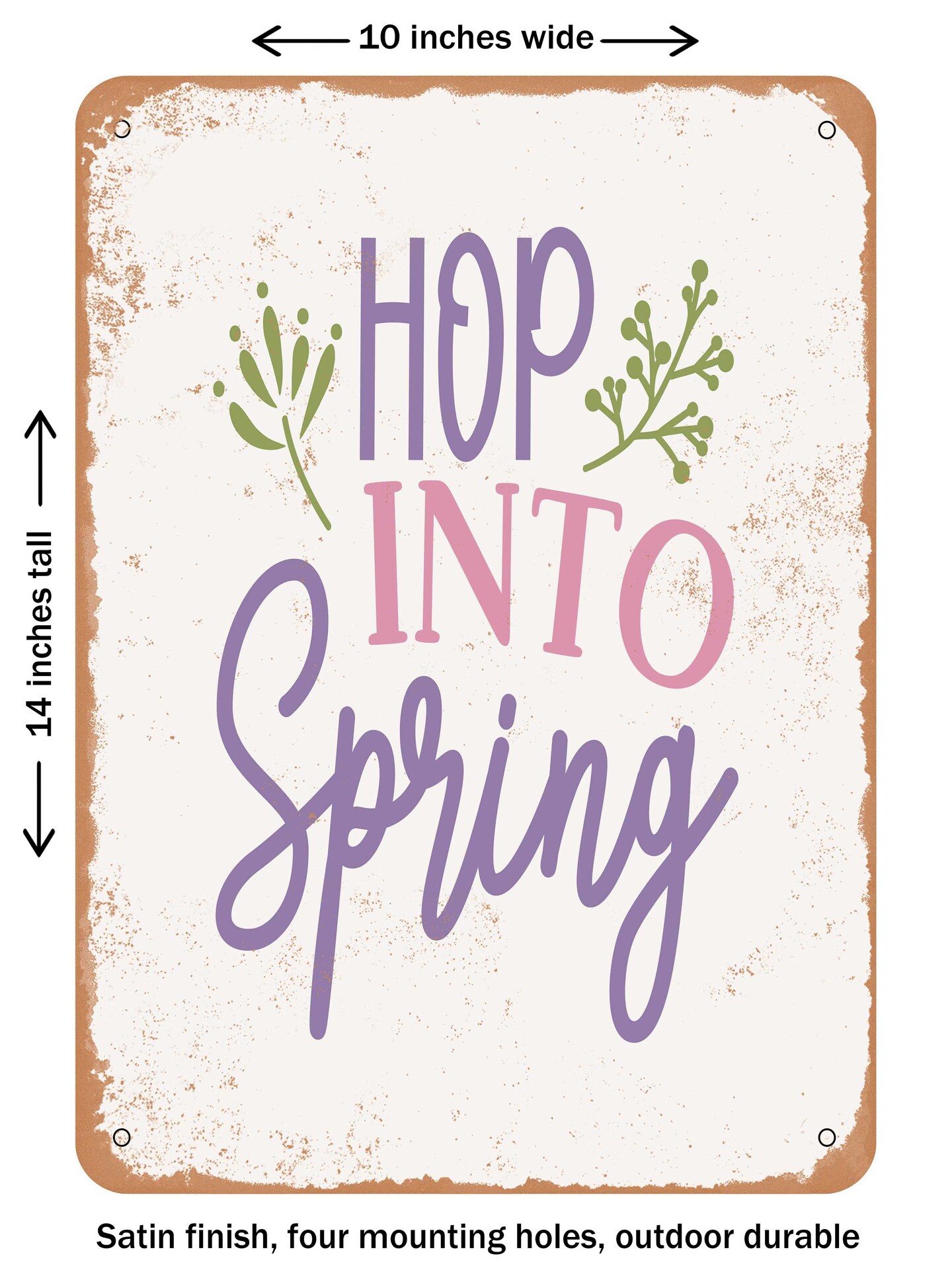 DECORATIVE METAL SIGN - Hop Into Spring - Vintage Rusty Look | Michaels