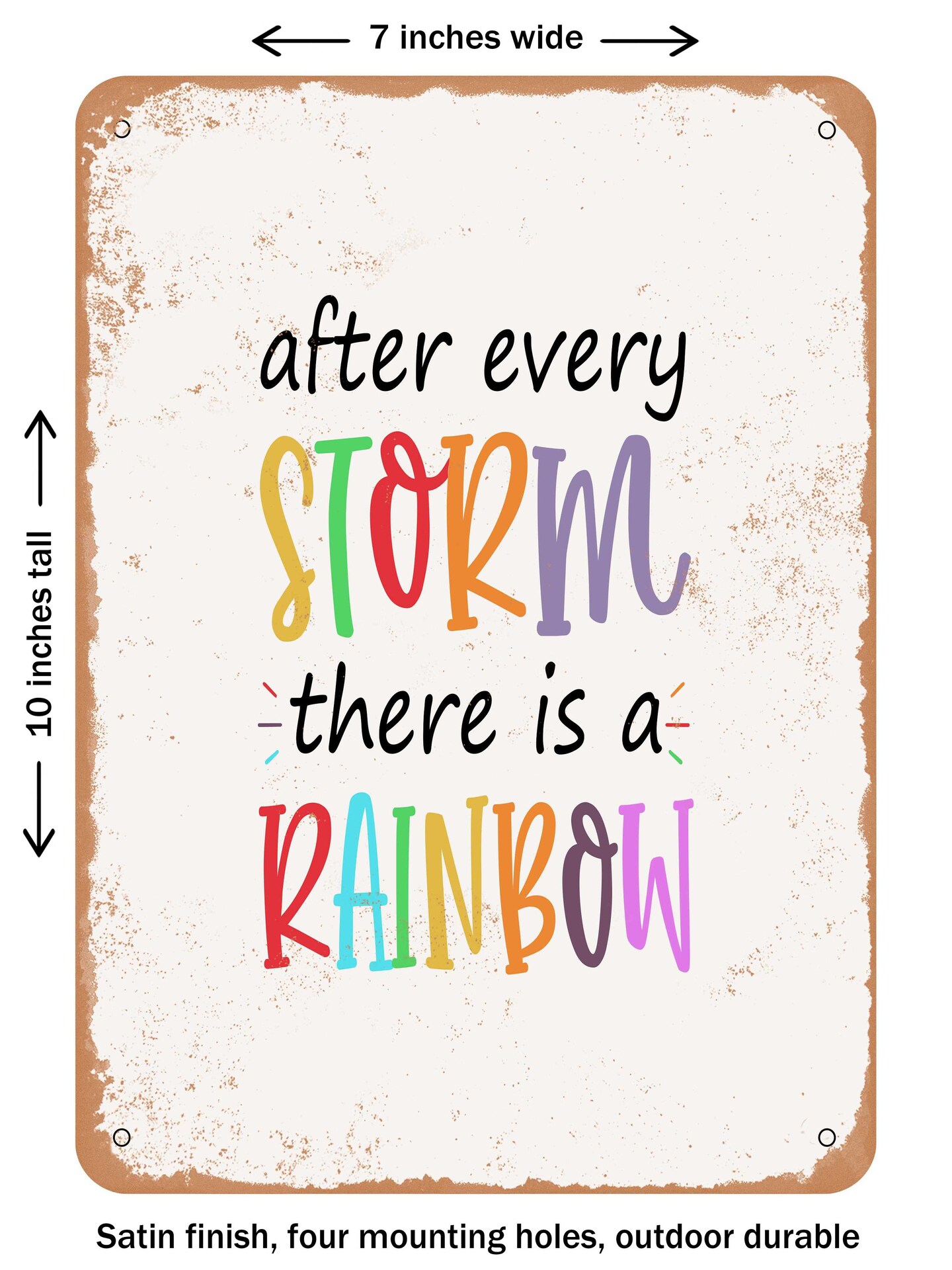 DECORATIVE METAL SIGN - After Every Storm there is a Rainbow - 2 ...