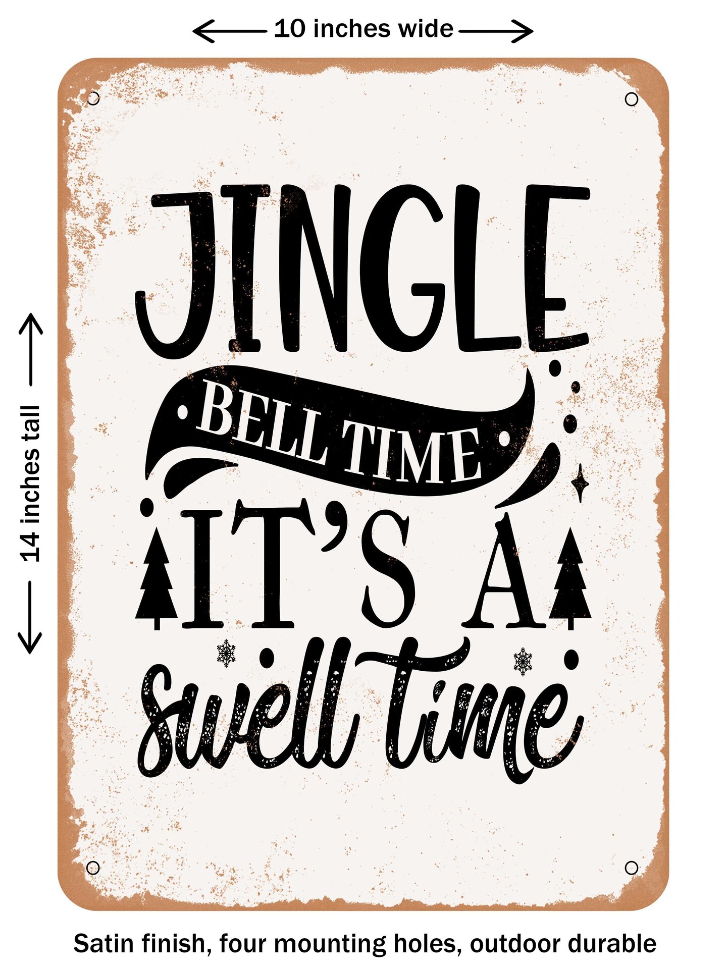 DECORATIVE METAL SIGN - Jingle Bell Time Its a Swell Time - Vintage ...
