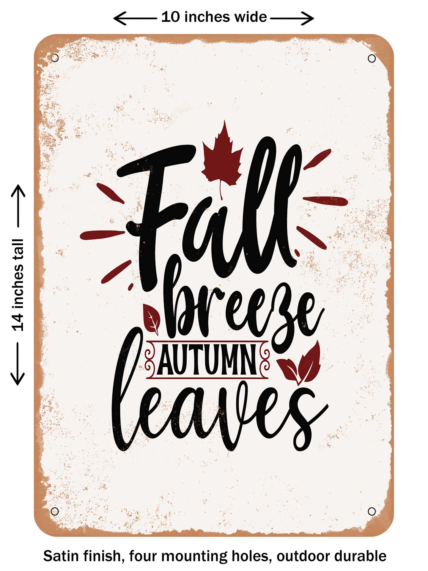 DECORATIVE METAL SIGN - Fall Breeze Autumn Leaves - Vintage Rusty Look ...