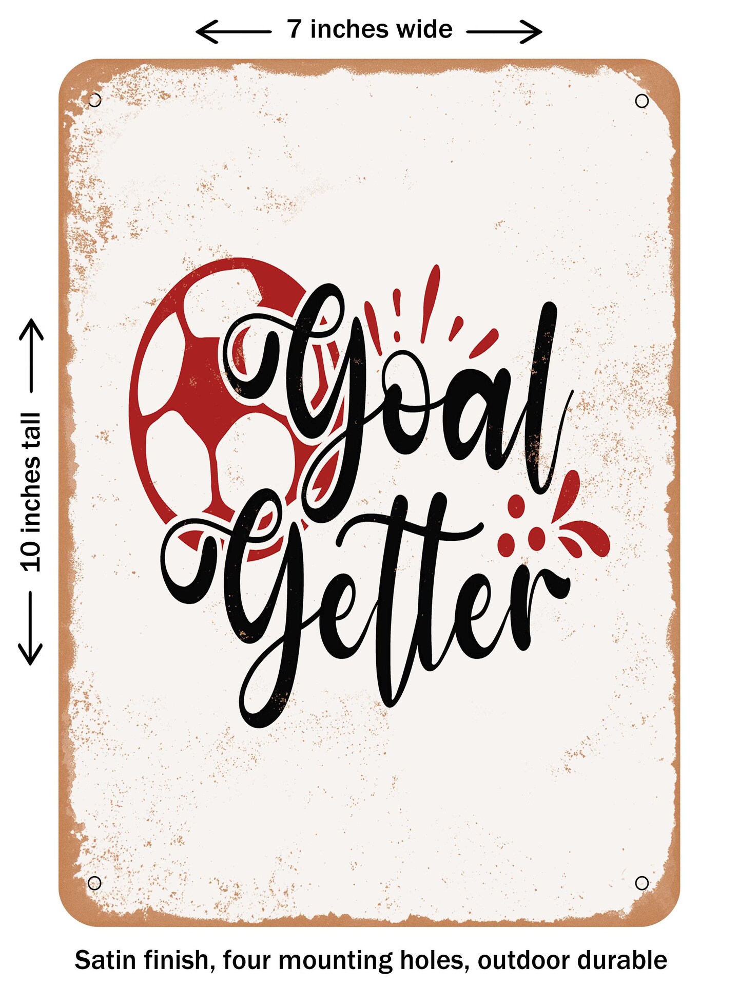 DECORATIVE METAL SIGN - Goal Getter - Vintage Rusty Look | Michaels