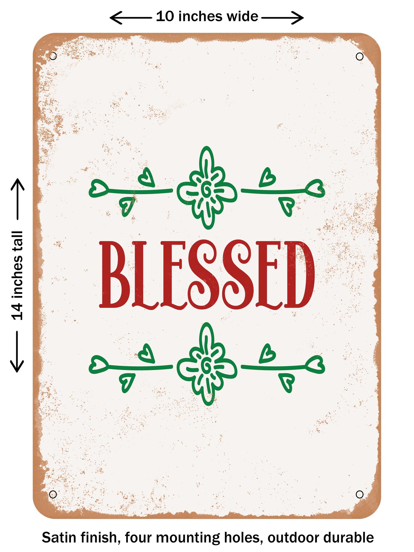 DECORATIVE METAL SIGN - Blessed - 6 - Vintage Rusty Look, Size: 10 x 14 ...