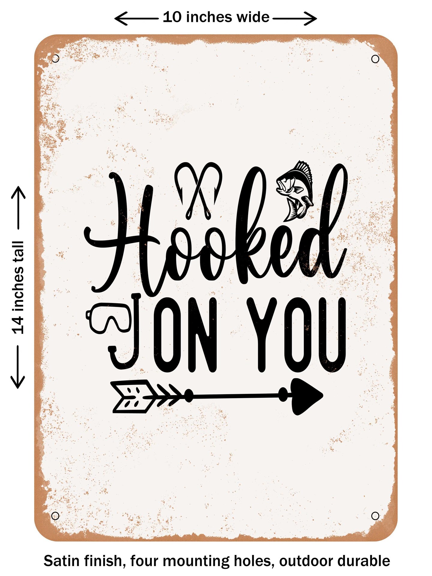 DECORATIVE METAL SIGN - Hooked On You - Vintage Rusty Look | Michaels