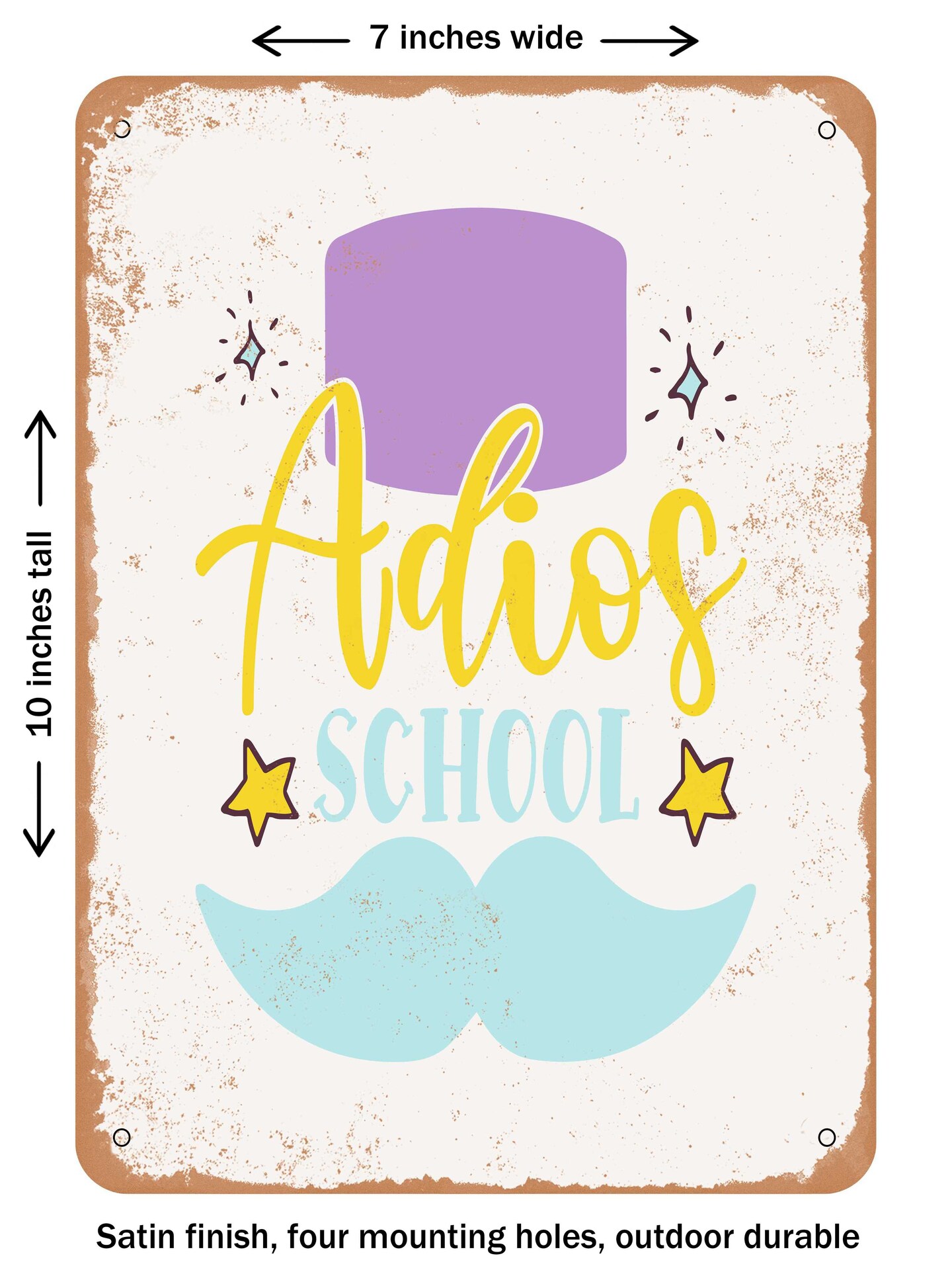 DECORATIVE METAL SIGN - Adios School - Vintage Rusty Look | Michaels