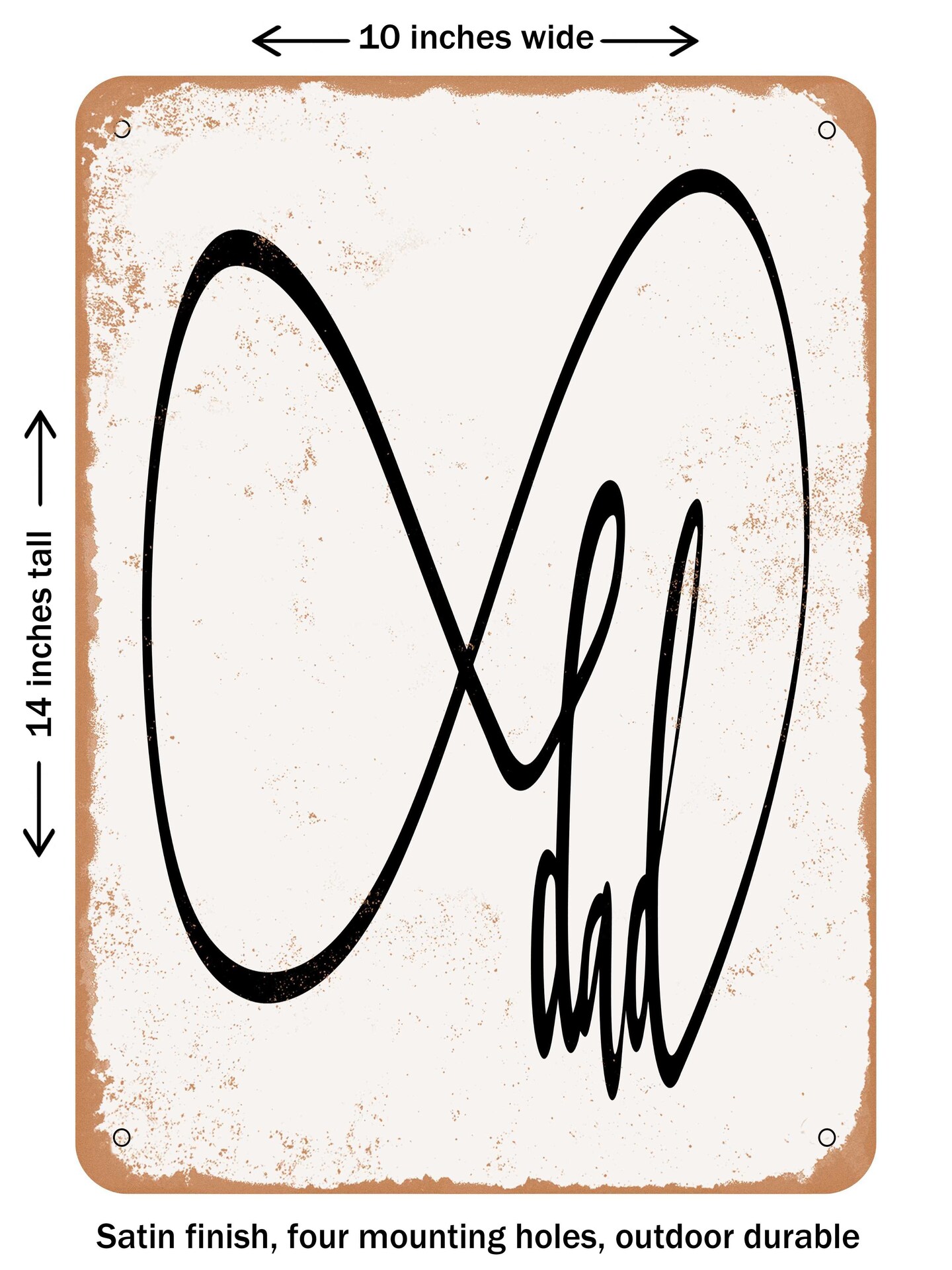 DECORATIVE METAL SIGN - Infinity Dad - Vintage Rusty Look | Michaels