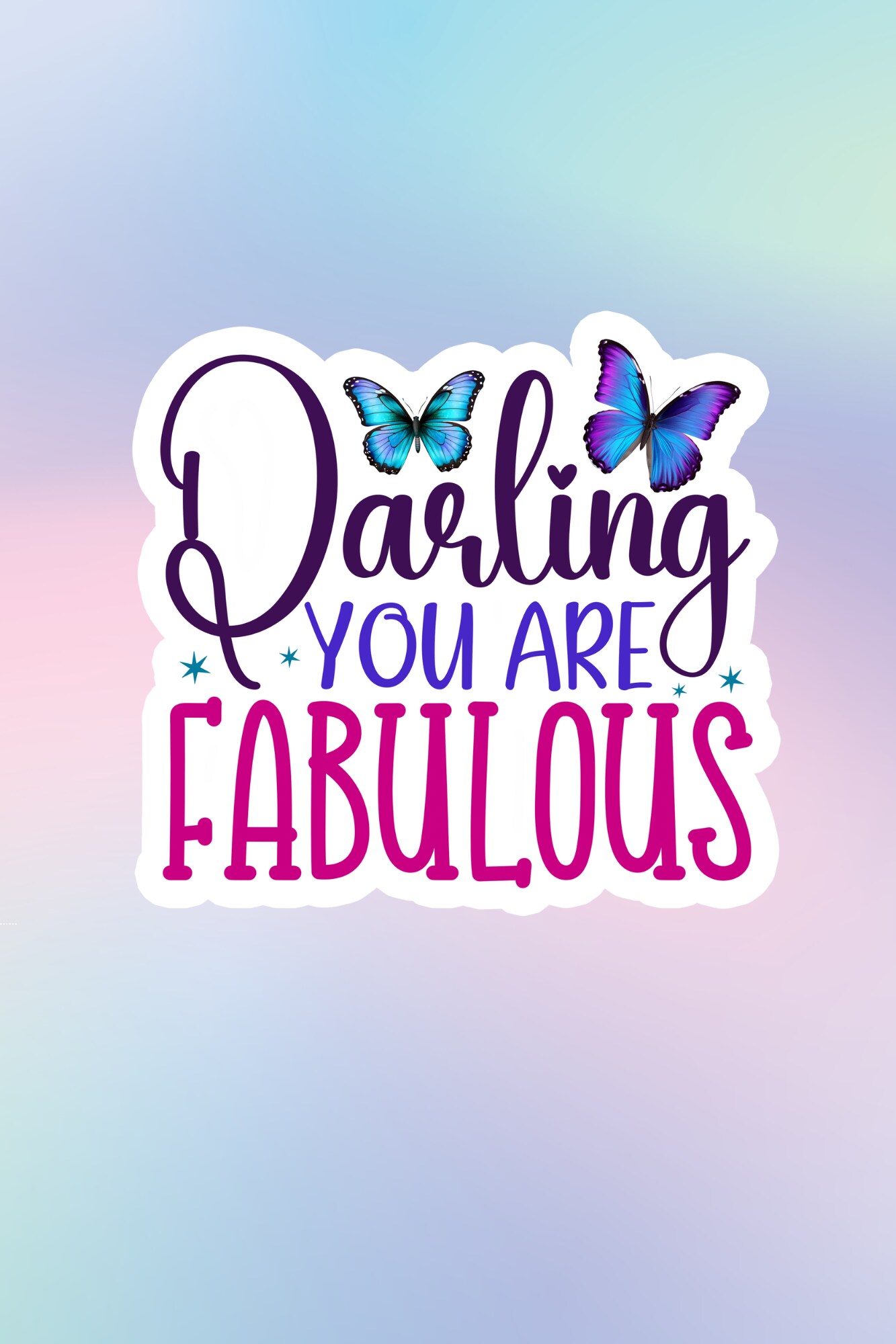 Darling You Are Fabulous Sticker, Motivational Sticker, Inspirational ...
