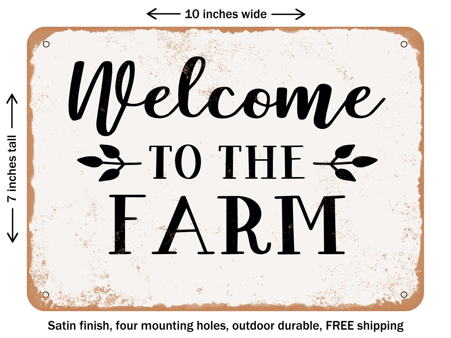 DECORATIVE METAL SIGN - Welcome to the Farm - 2 - Vintage Rusty Look ...