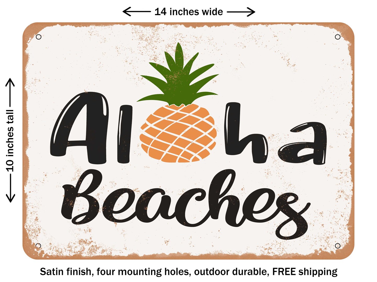 DECORATIVE METAL SIGN - Aloha Beaches - 5 - Vintage Rusty Look, Size ...