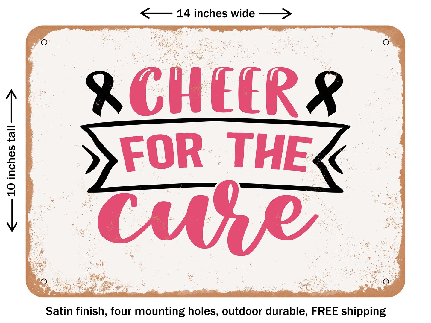 DECORATIVE METAL SIGN - Cheer For the Cure - Vintage Rusty Look | Michaels