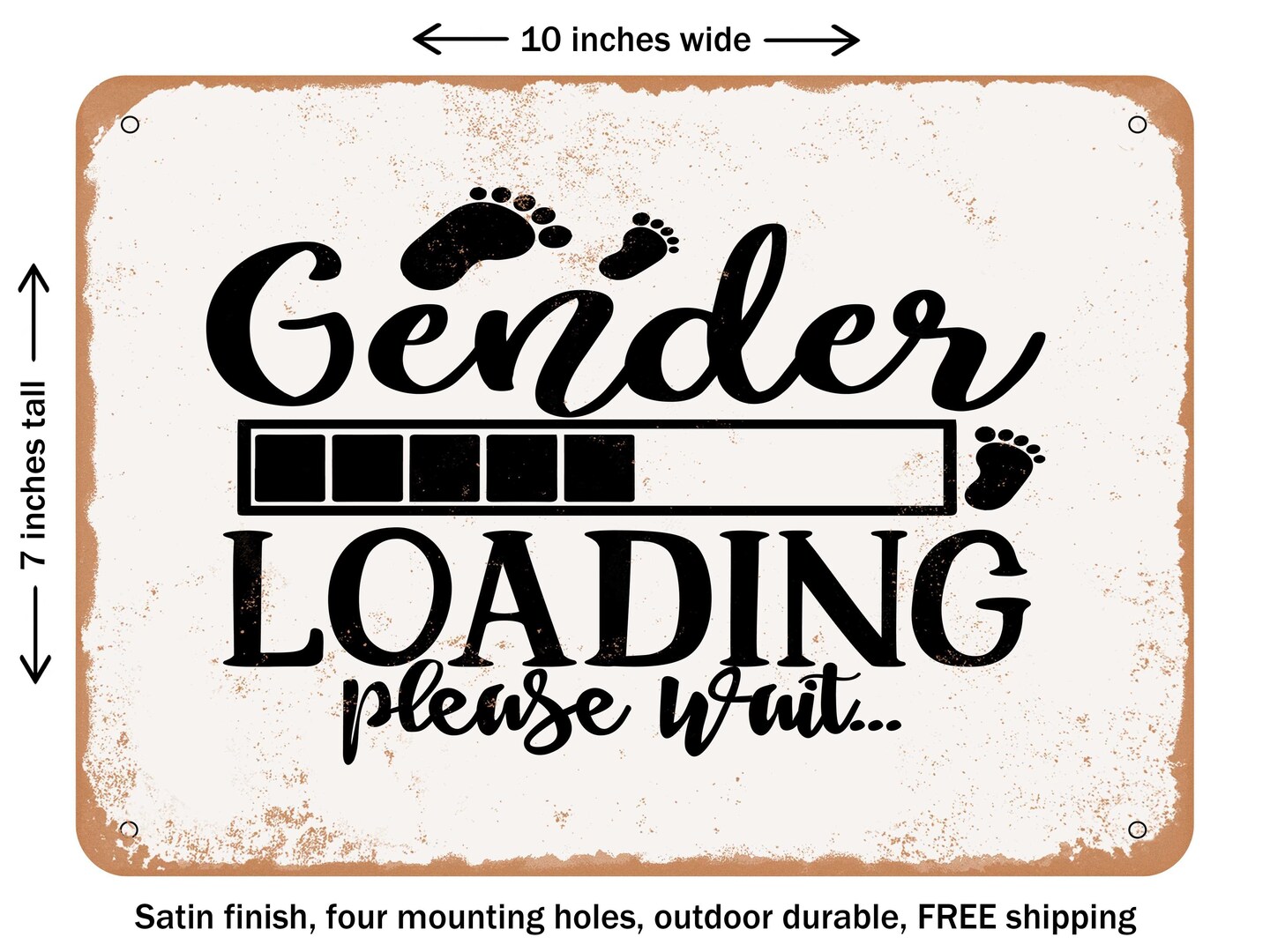 DECORATIVE METAL SIGN - Gender Loading Please Wait - Vintage Rusty Look ...