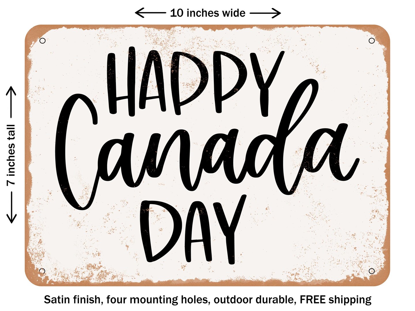 DECORATIVE METAL SIGN - Happy Canada Day - Vintage Rusty Look | Michaels