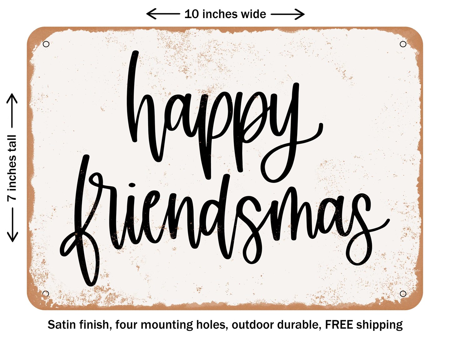 DECORATIVE METAL SIGN - Happy Friendsmas - Vintage Rusty Look | Michaels