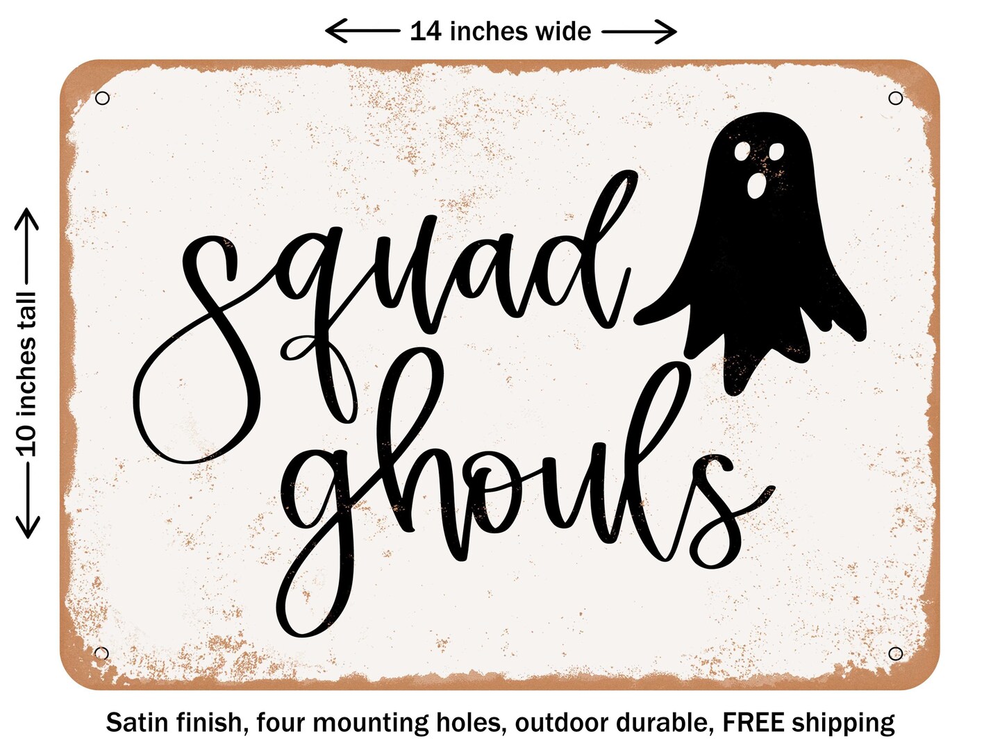 DECORATIVE METAL SIGN - Squad Ghouls - Vintage Rusty Look | Michaels