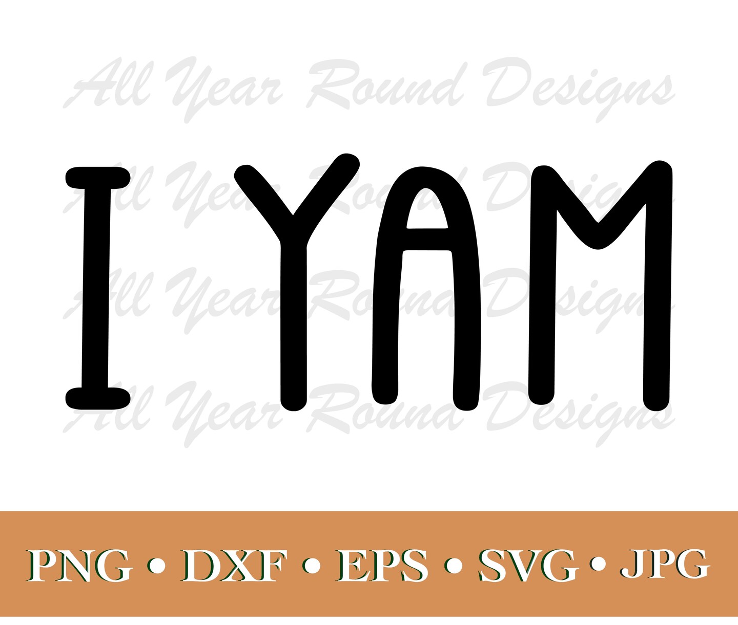 Thanksgiving Decor SVG PNG DXF EPS JPG Digital File Bundle, I Yam ...