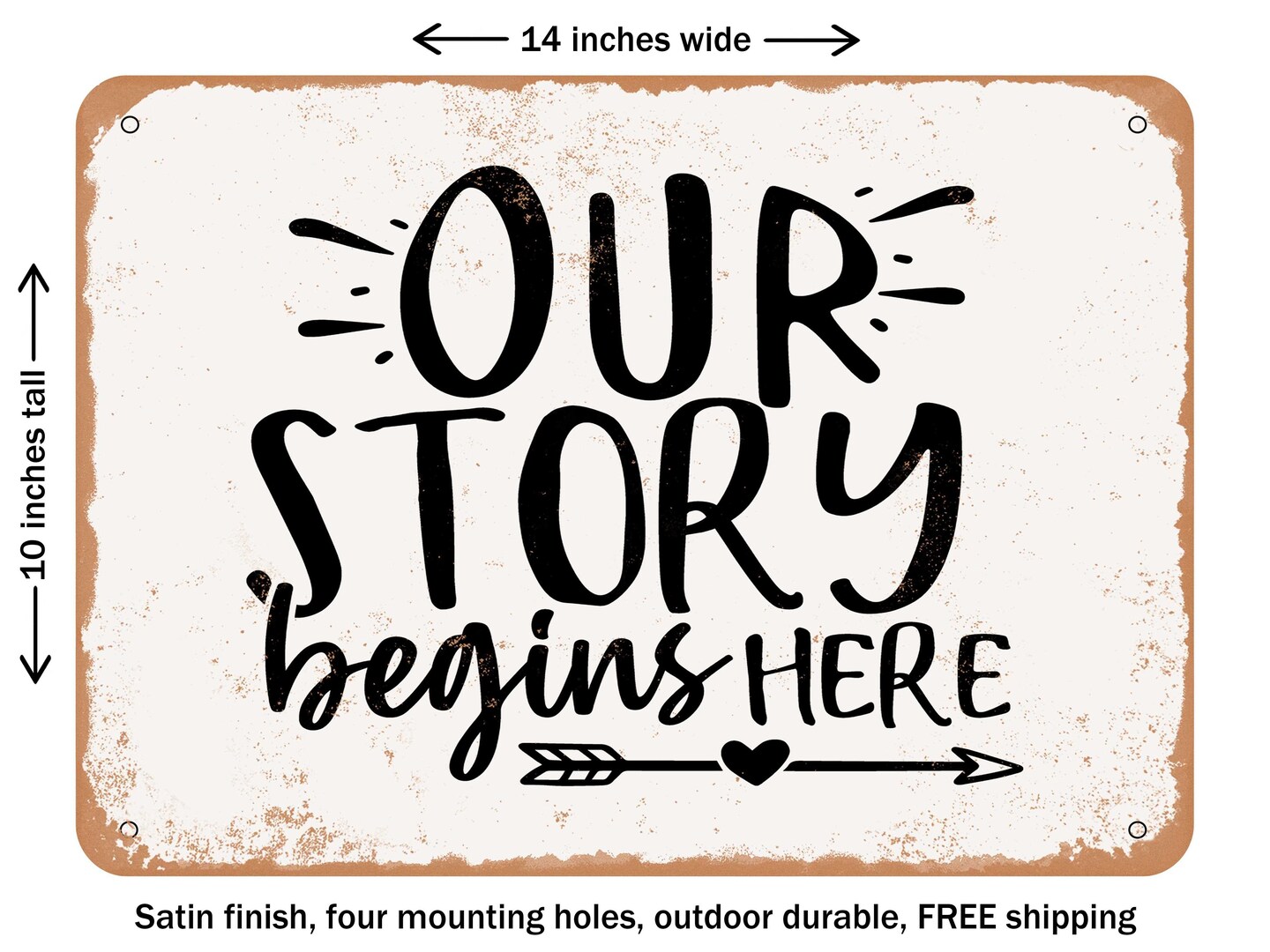DECORATIVE METAL SIGN - Our Story Begins Here - Vintage Rusty Look ...