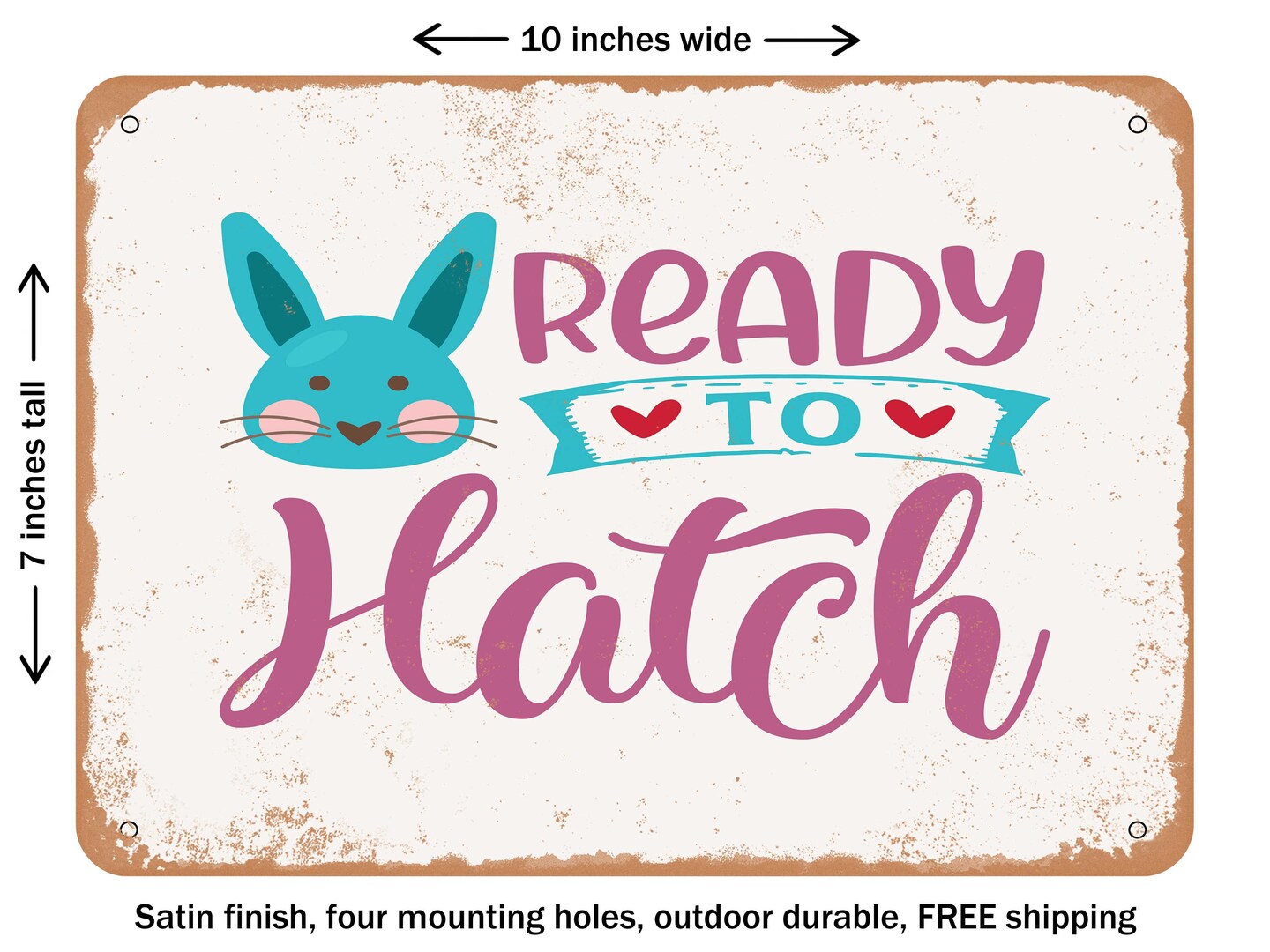 DECORATIVE METAL SIGN - Ready to Hatch - 2 - Vintage Rusty Look | Michaels