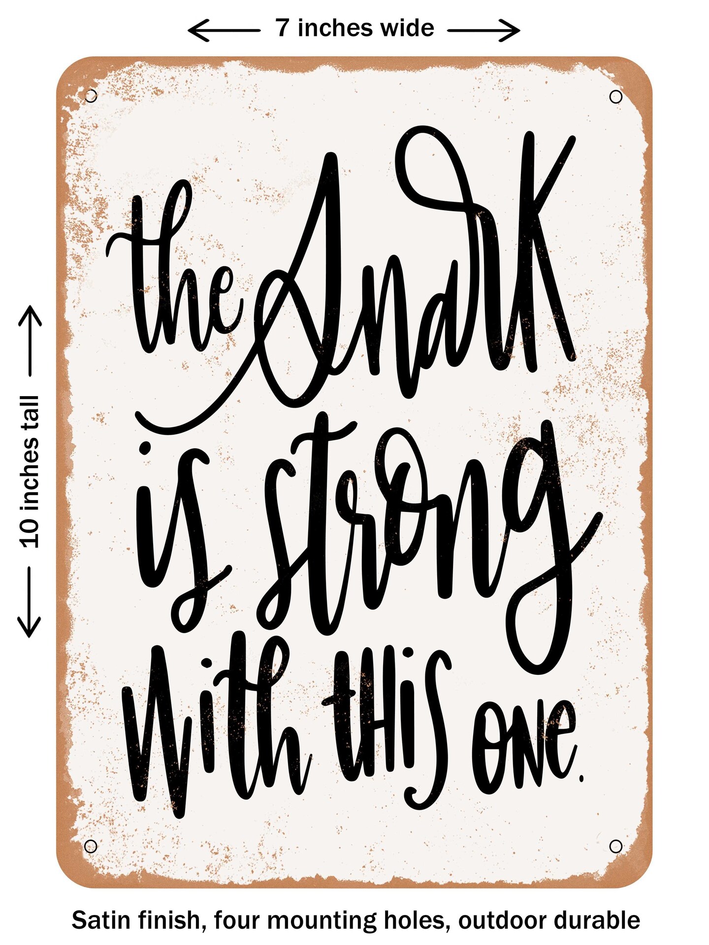 DECORATIVE METAL SIGN - the Snark is Strong - Vintage Rusty Look | Michaels