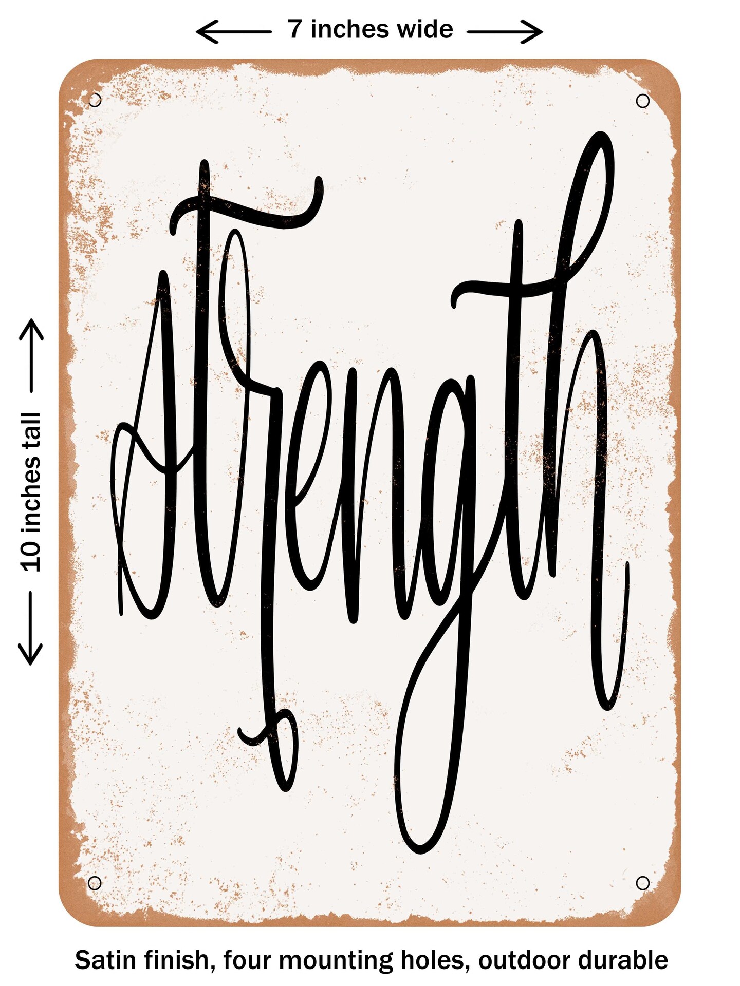 DECORATIVE METAL SIGN - Strength - Vintage Rusty Look | Michaels
