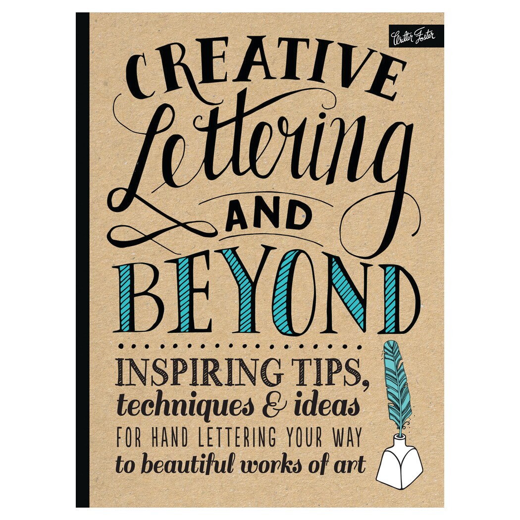 Walter Foster Creative Lettering and Beyond | Michaels