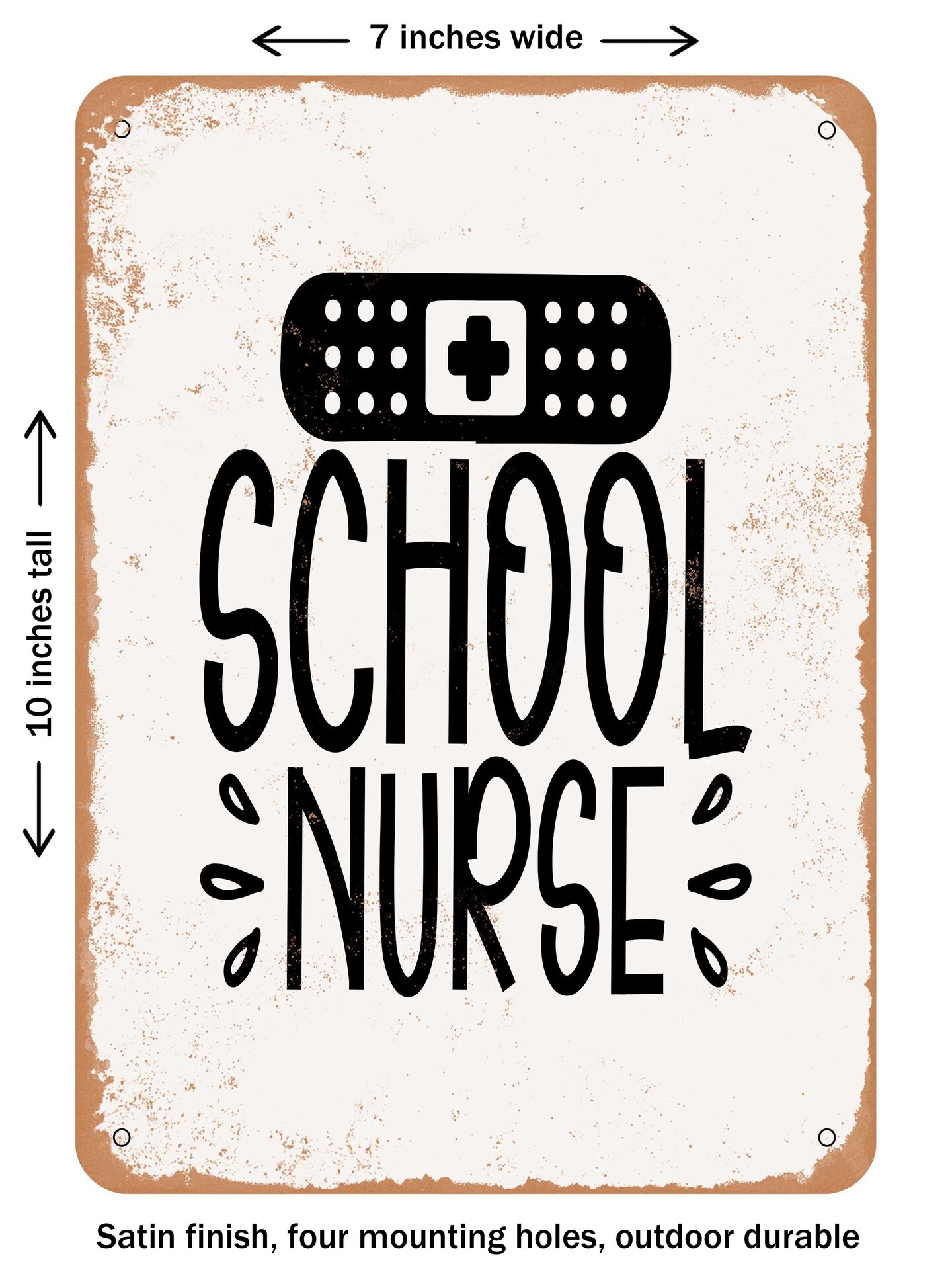 DECORATIVE METAL SIGN - School Nurse - 3 - Vintage Rusty Look | Michaels