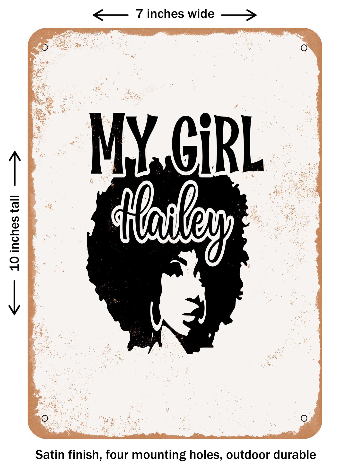 DECORATIVE METAL SIGN - My Girl Hailey - Vintage Rusty Look | Michaels