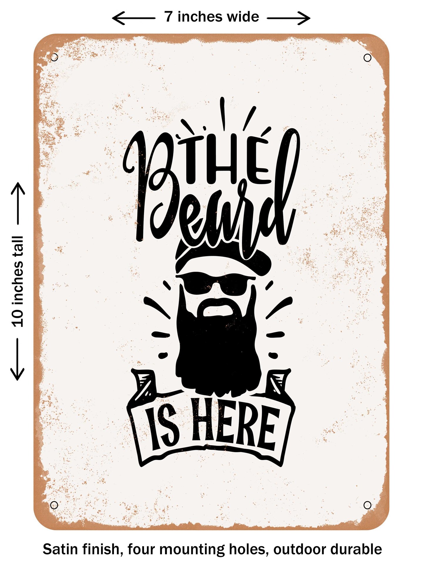 DECORATIVE METAL SIGN - the Beard is Here - Vintage Rusty Look | Michaels
