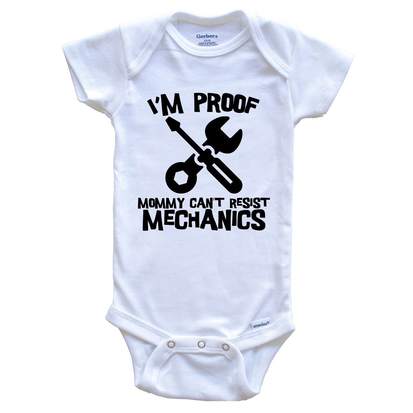 I'm Proof Mommy Can't Resist Mechanics Funny Car Mechanic One Piece ...
