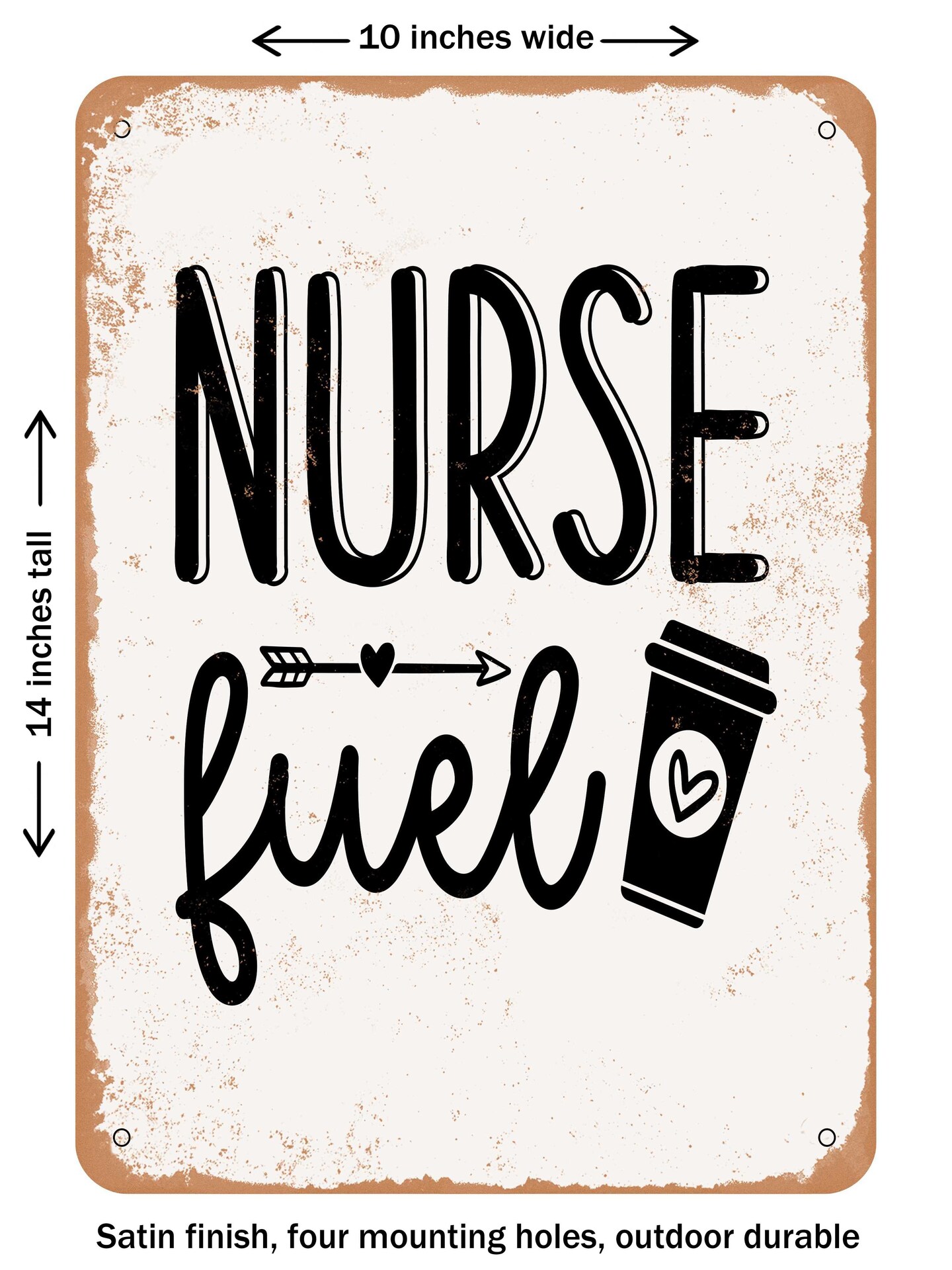 DECORATIVE METAL SIGN - Nurse Fuel - 2 - Vintage Rusty Look | Michaels