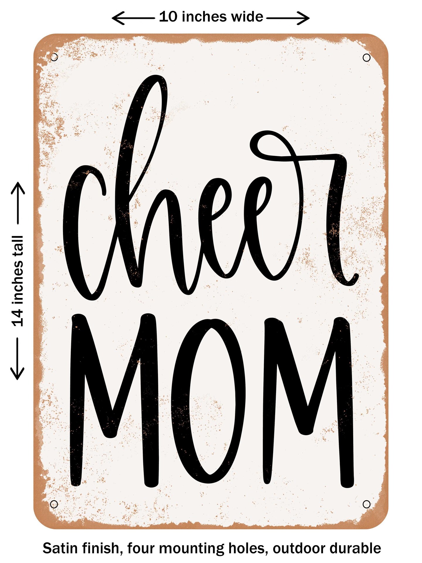 DECORATIVE METAL SIGN - Cheer Mom - Vintage Rusty Look, Size: 10 x 14 ...