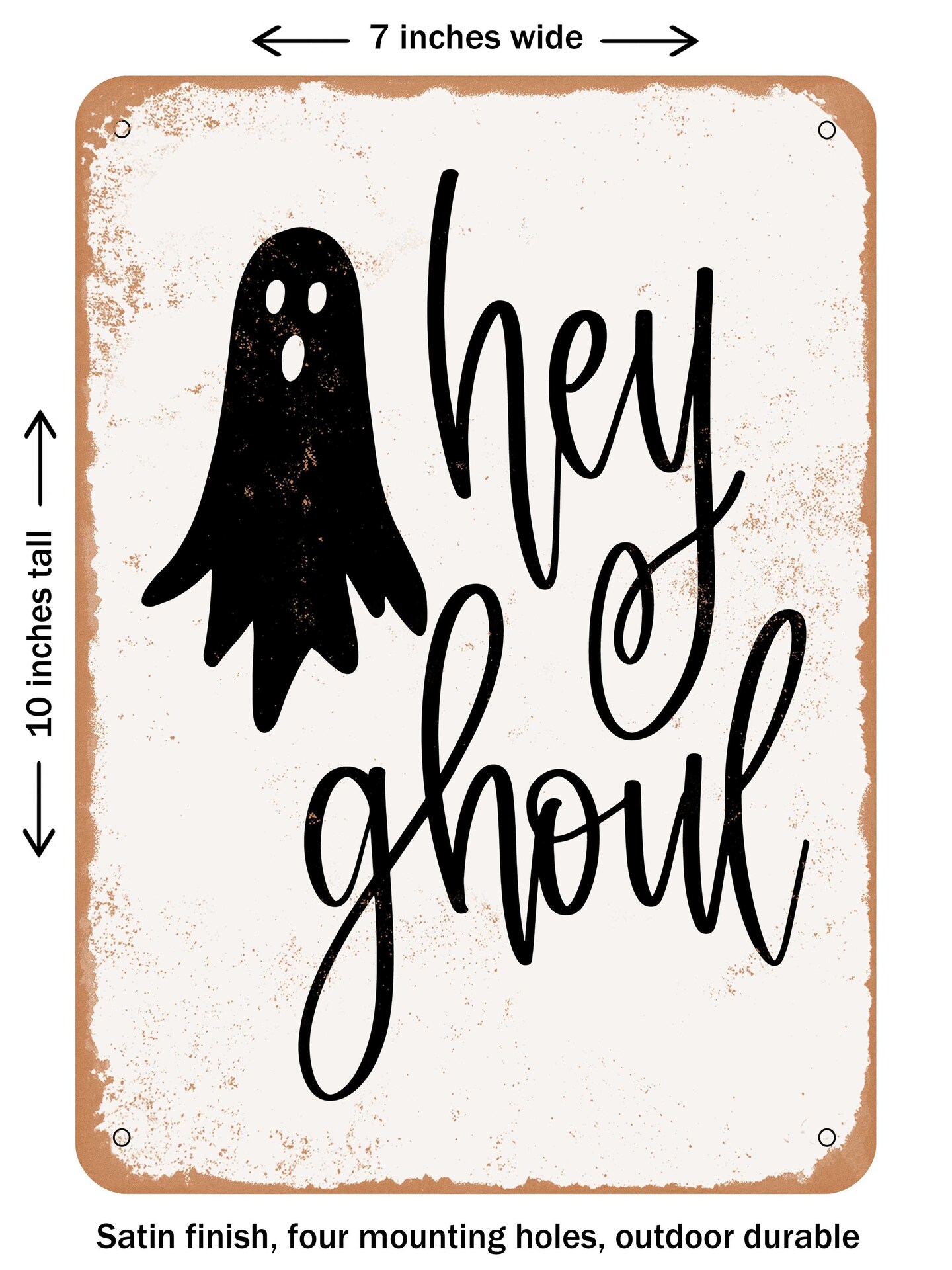 DECORATIVE METAL SIGN - Hey Ghoul - Vintage Rusty Look | Michaels DECORATIVE METAL SIGN - Hey Ghoul - Vintage Rusty Look | Michaels