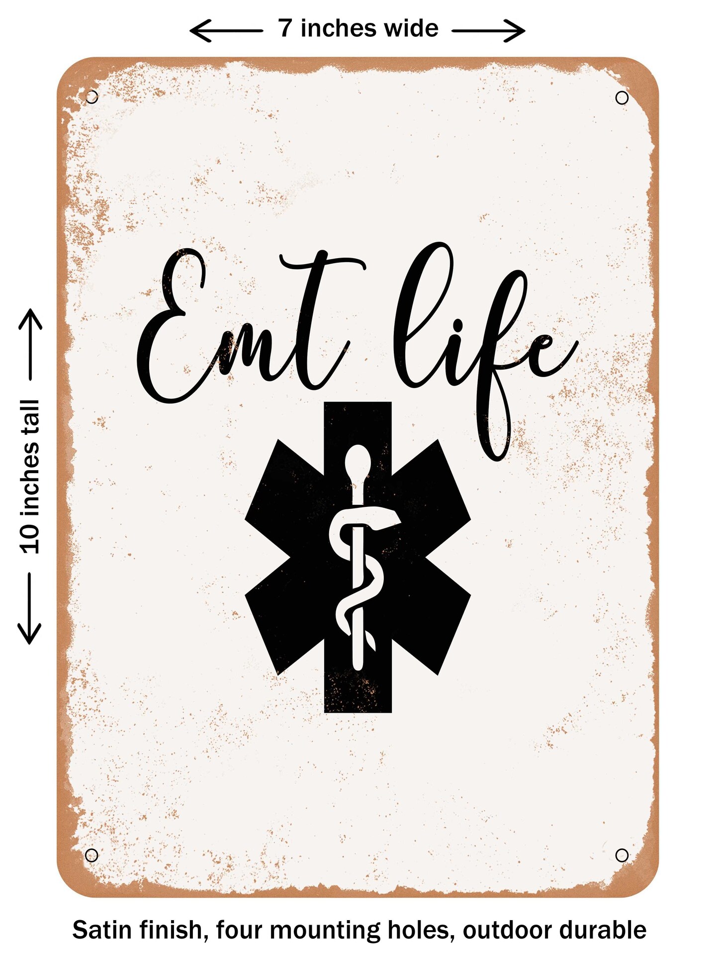 DECORATIVE METAL SIGN - Emt Life - Vintage Rusty Look | Michaels