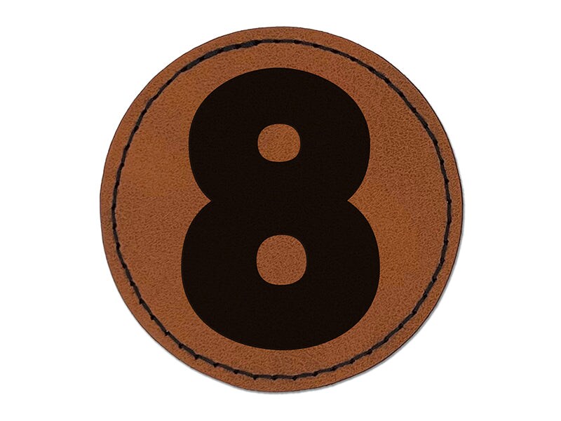 Number 8 Eight Fun Bold Font Round Iron-On Engraved Faux Leather Patch ...