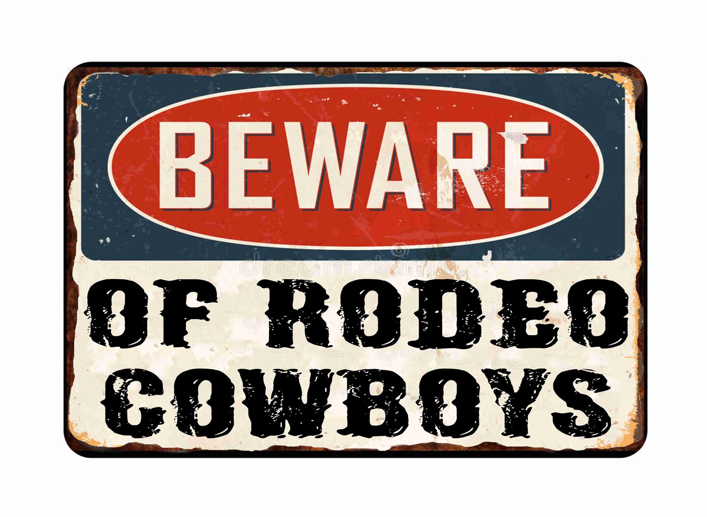 Beware of Rodeo Cowboys All Metal Tin Sign Wall Decor Art Vintage Art ...