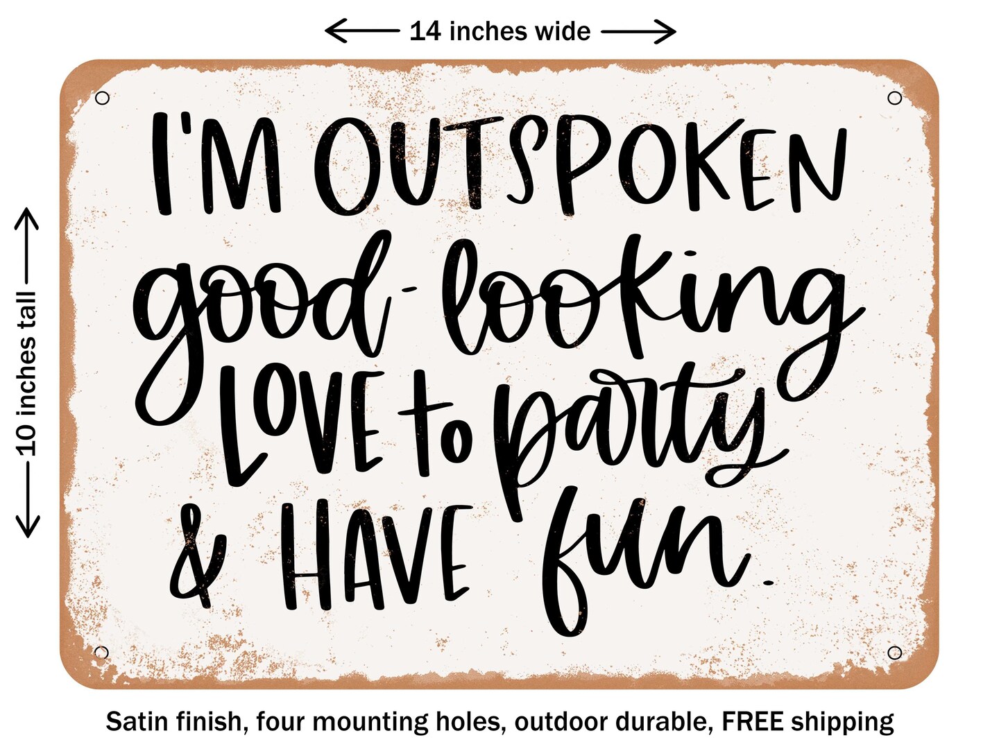 DECORATIVE METAL SIGN - Outspoken - Vintage Rusty Look | Michaels