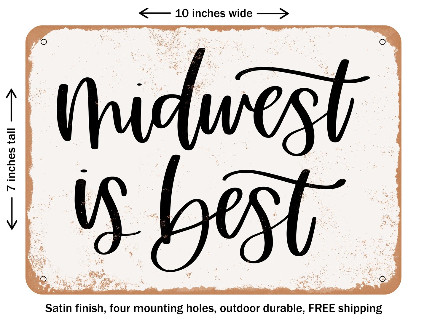 DECORATIVE METAL SIGN - Midwest is Best - Vintage Rusty Look | Michaels